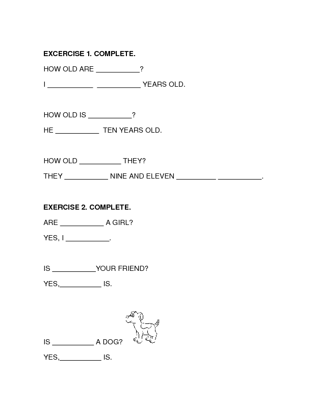 Fill In The Blanks How Old Verb TO BE Questions