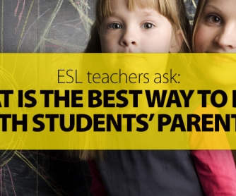 ESL Teachers Ask: How Do I Give an Open Lesson with Parents?