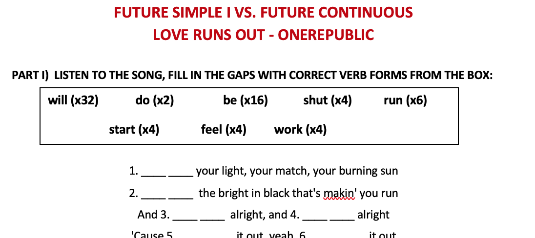 Future Simple Vs Future Continuous Love Runs Out OneRepublic Worksheet